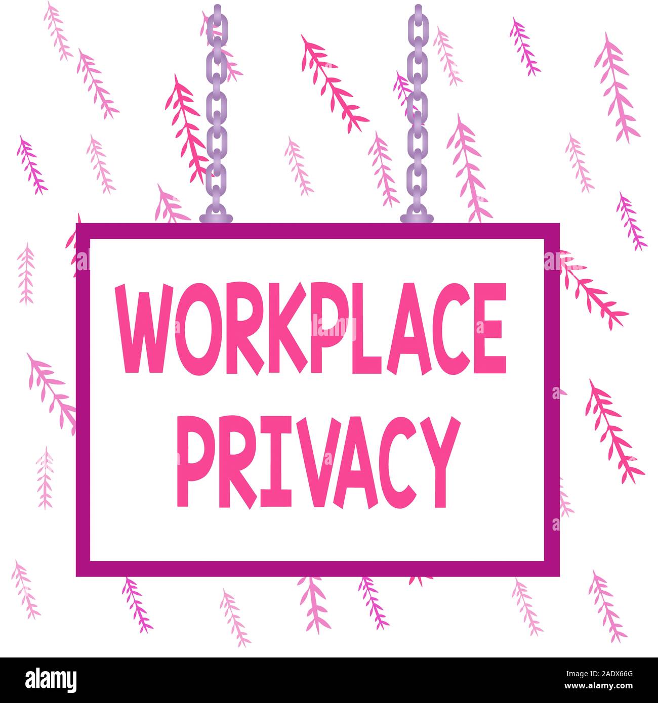 Handwriting text writing Workplace Privacy. Conceptual photo protection ...
