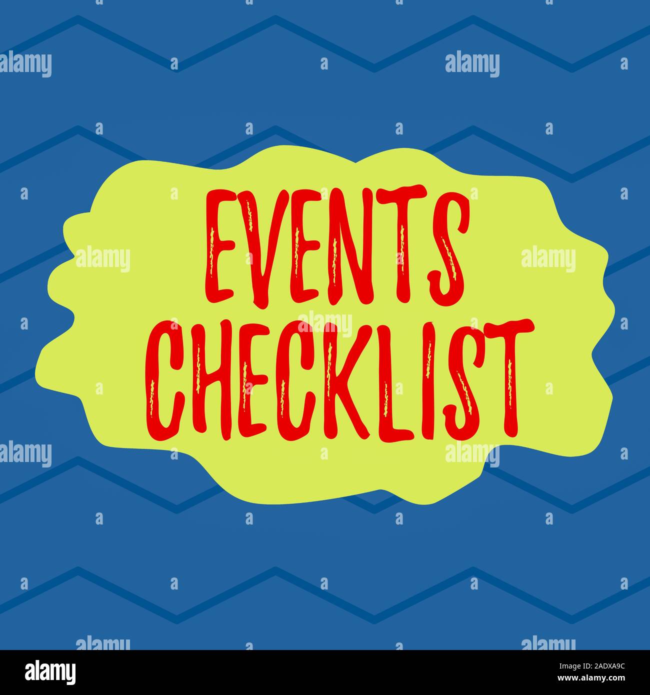 Word writing text Events Checklist. Business photo showcasing ...