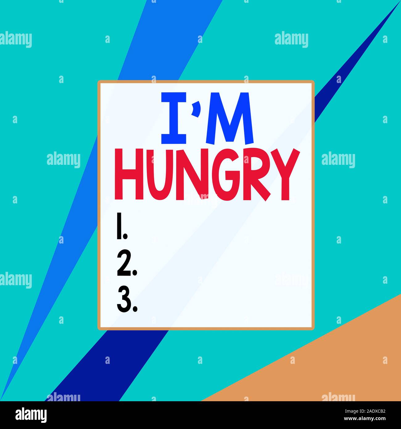 Conceptual hand writing showing I M Hungry. Concept meaning having a ...