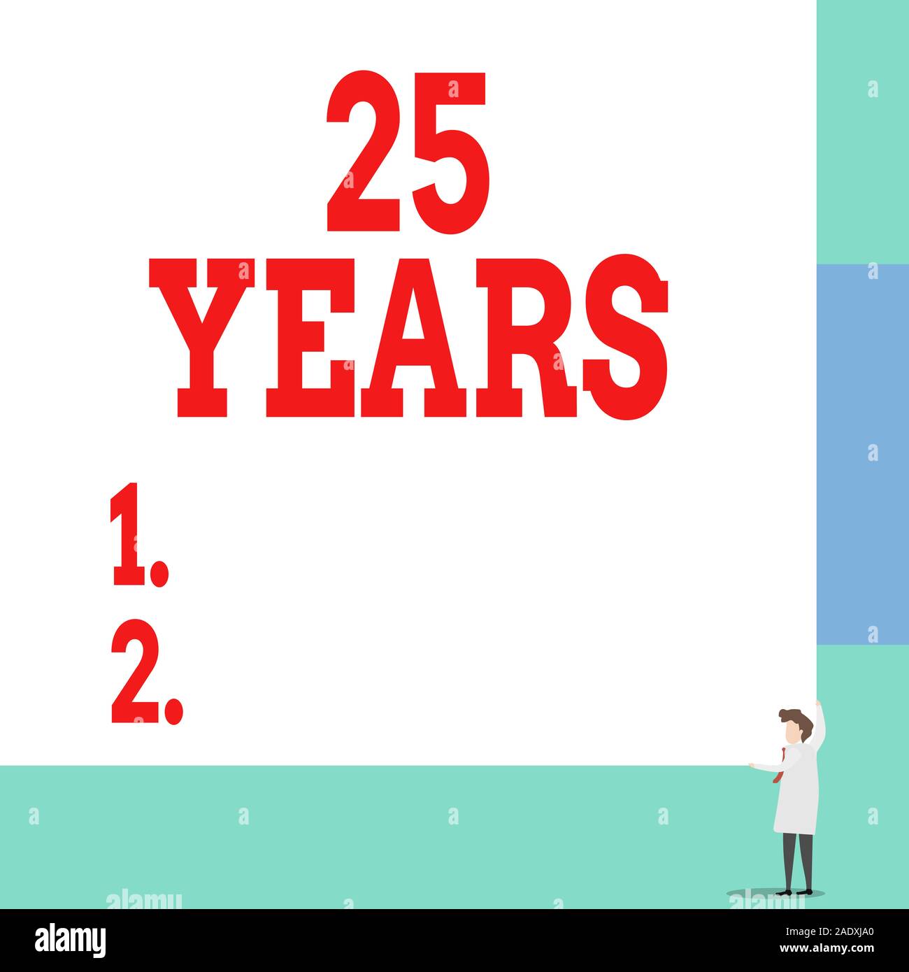 Text sign showing 25 Years. Business photo showcasing Remembering or ...