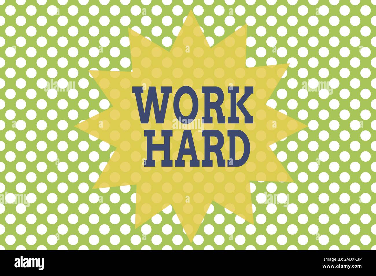 Word writing text Work Hard. Business photo showcasing Laboring that ...