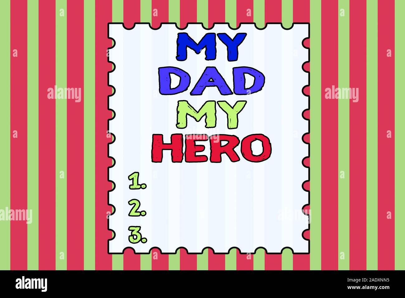 Conceptual hand writing showing My Dad My Hero. Concept meaning ...