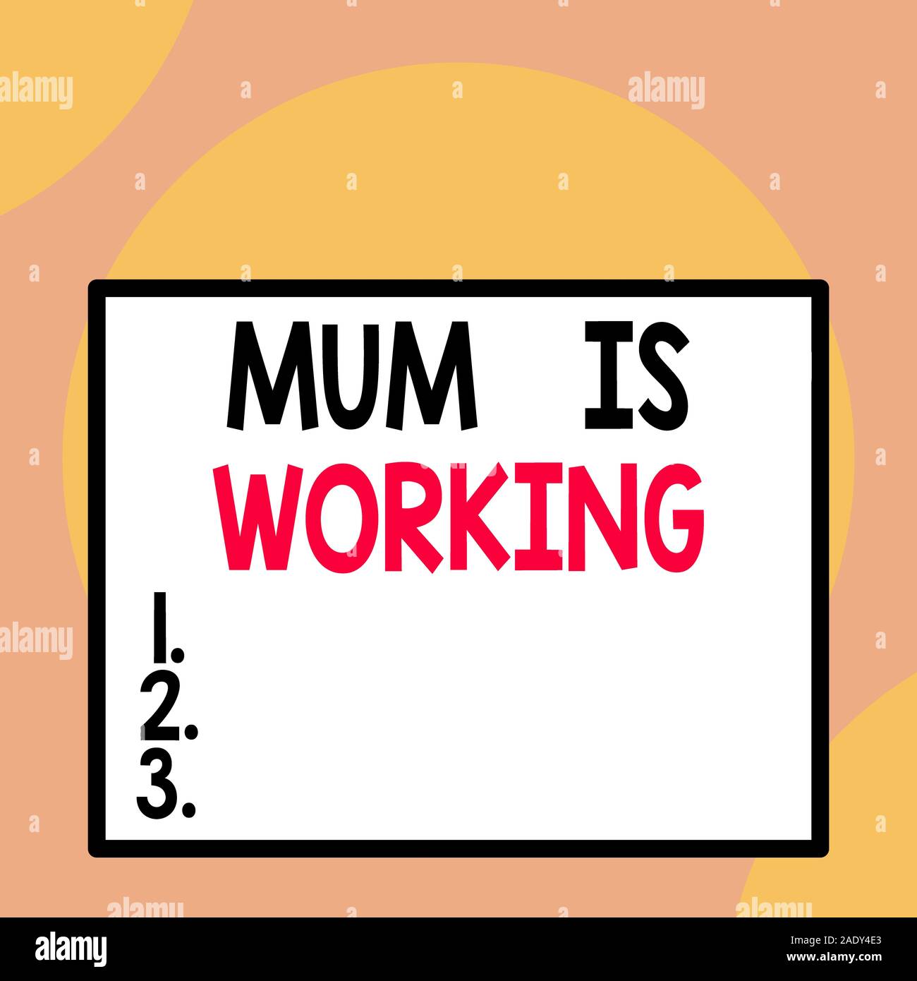 Writing note showing Mum Is Working. Business concept for Financial ...