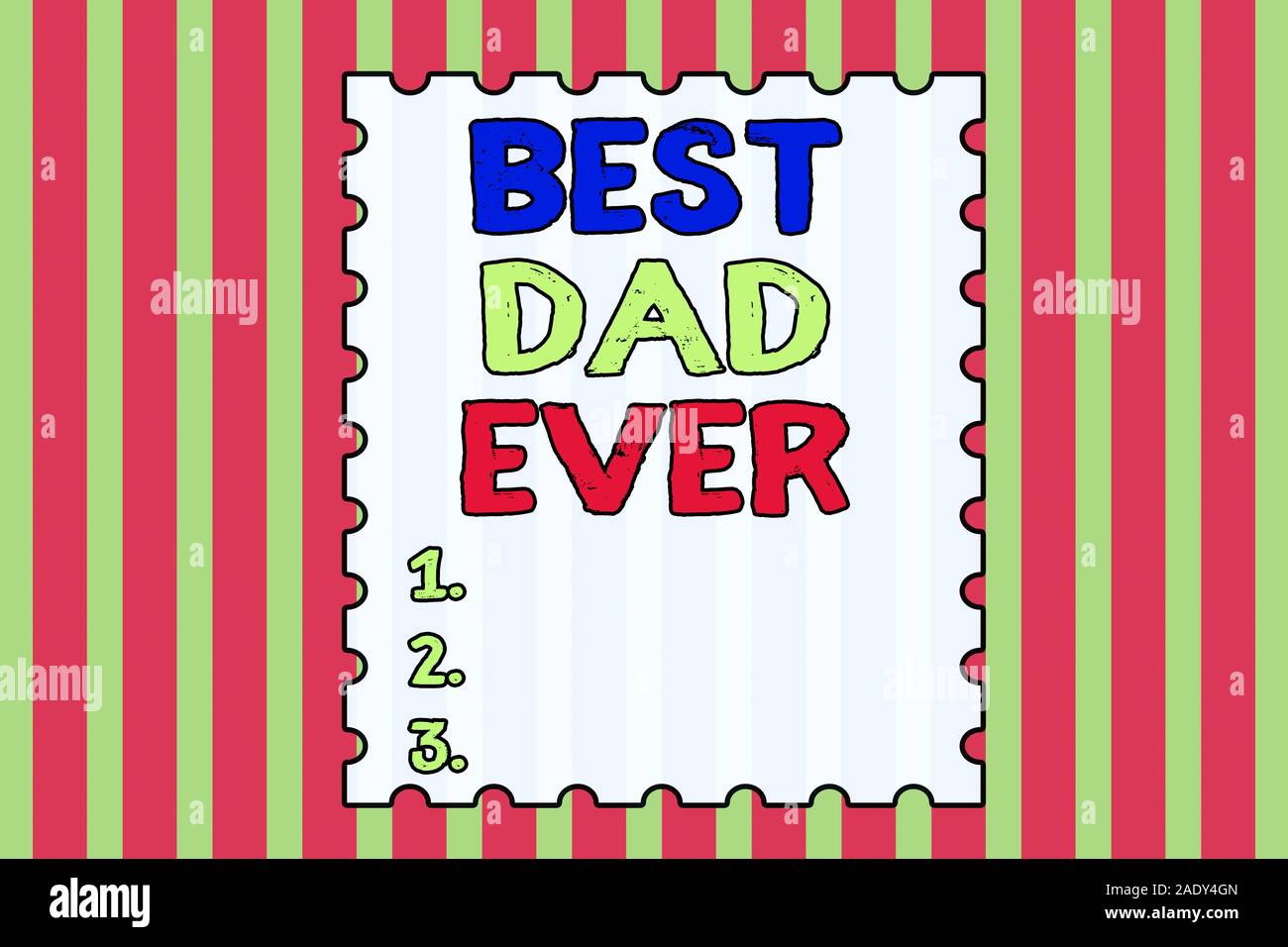 Conceptual hand writing showing Best Dad Ever. Concept meaning ...