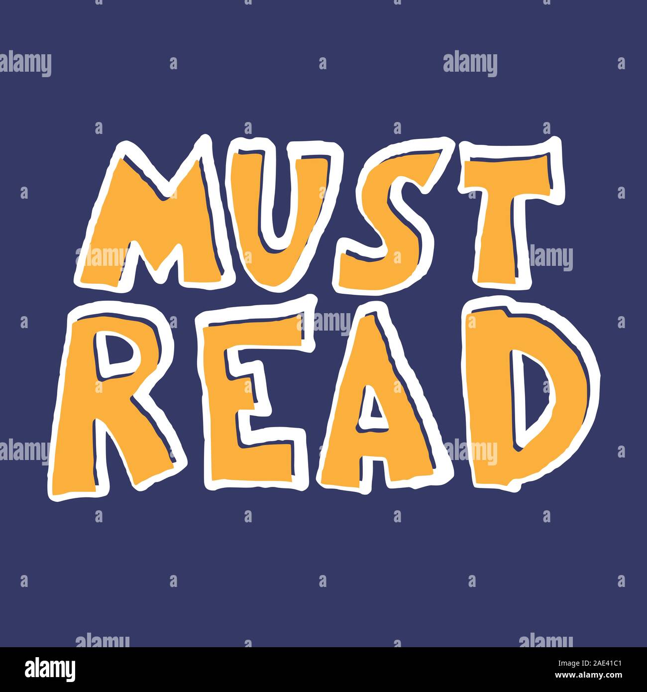 Must read phrase. Hand drawn quote about reading. Text for bookstores ...