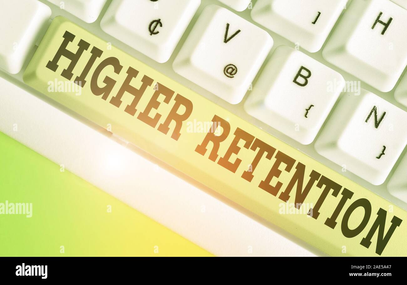 Word writing text Higher Retention. Business photo showcasing ability ...