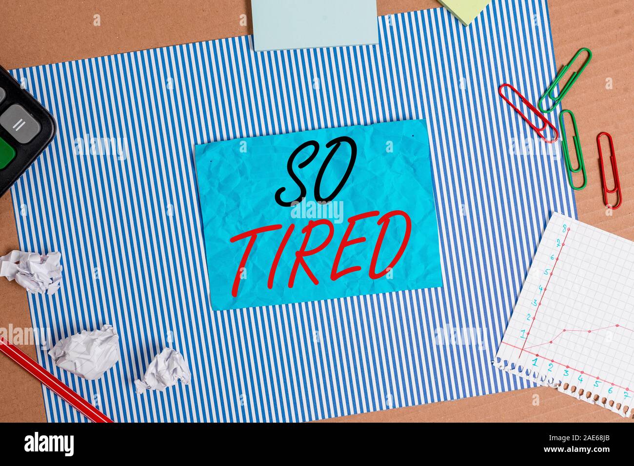 Handwriting text So Tired. Conceptual photo drained of strength and ...