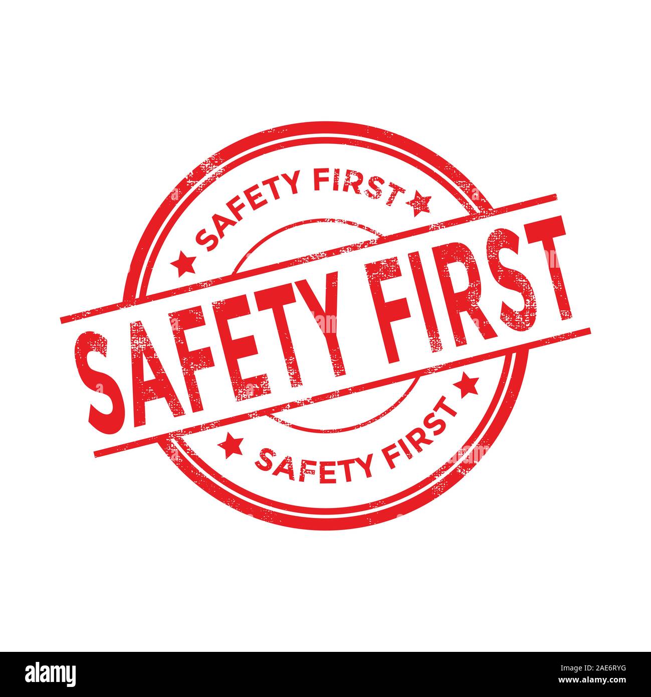 Safety first stamp sign seal hi-res stock photography and images - Alamy