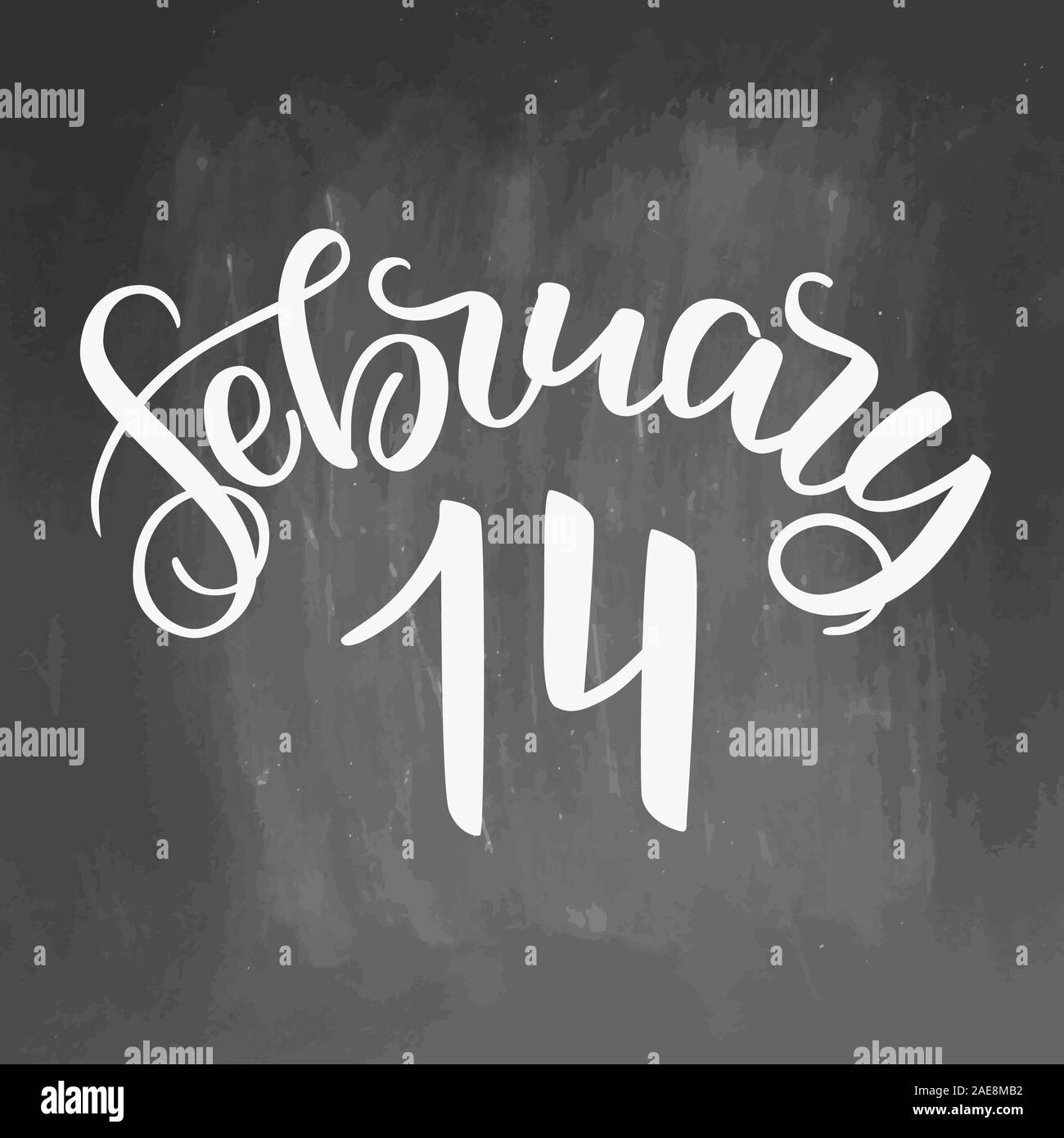 handlettering 14th February. Romantic saying for greetings, poster or ...