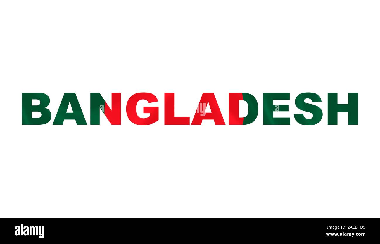 "Bangladesh " Lettering Art over the Bangladesh Flag Stock Photo - Alamy