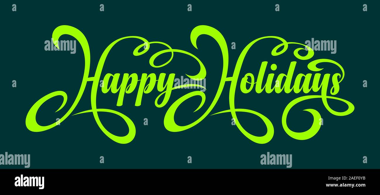 Happy Holidays text Stock Vector Image & Art - Alamy