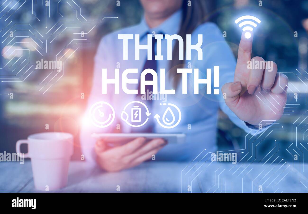 Conceptual hand writing showing Think Health. Concept meaning state of ...