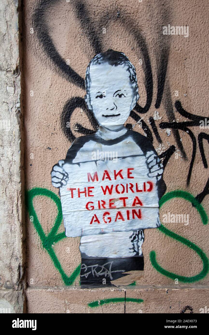 Make The World Greta Again , Sign on wall in LIsbon, Portugal Stock ...