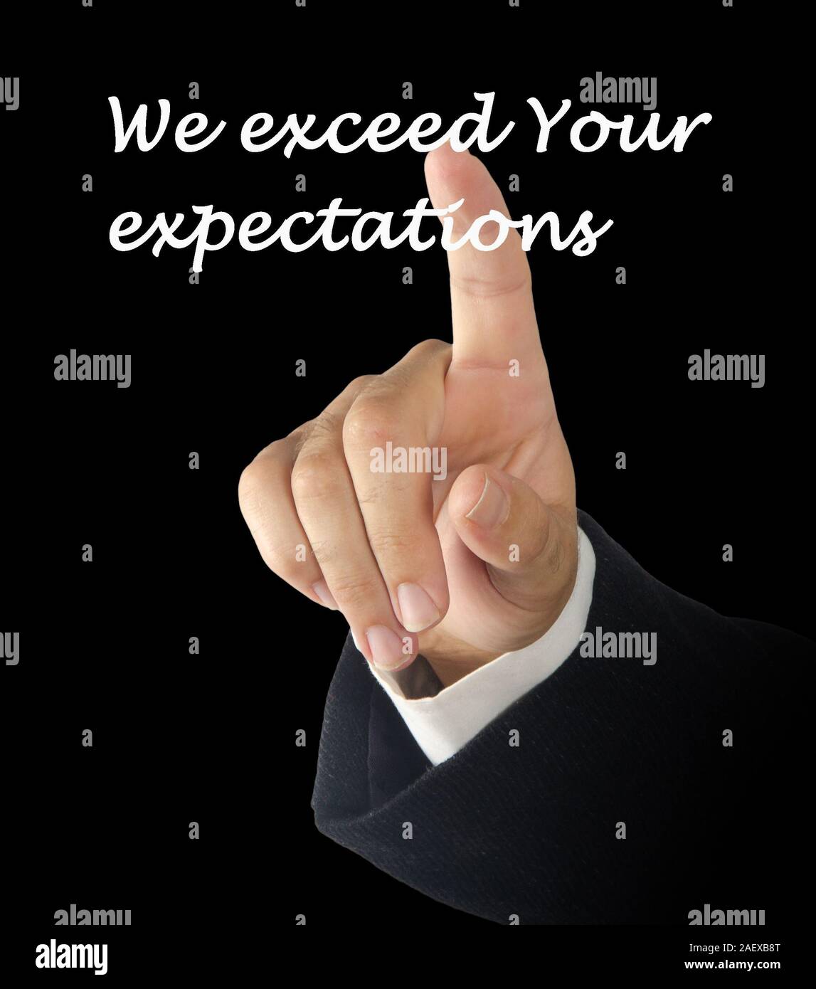 We exceed Your expectations Stock Photo - Alamy