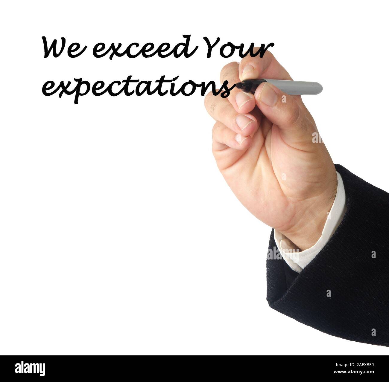 We exceed Your expectations Stock Photo - Alamy