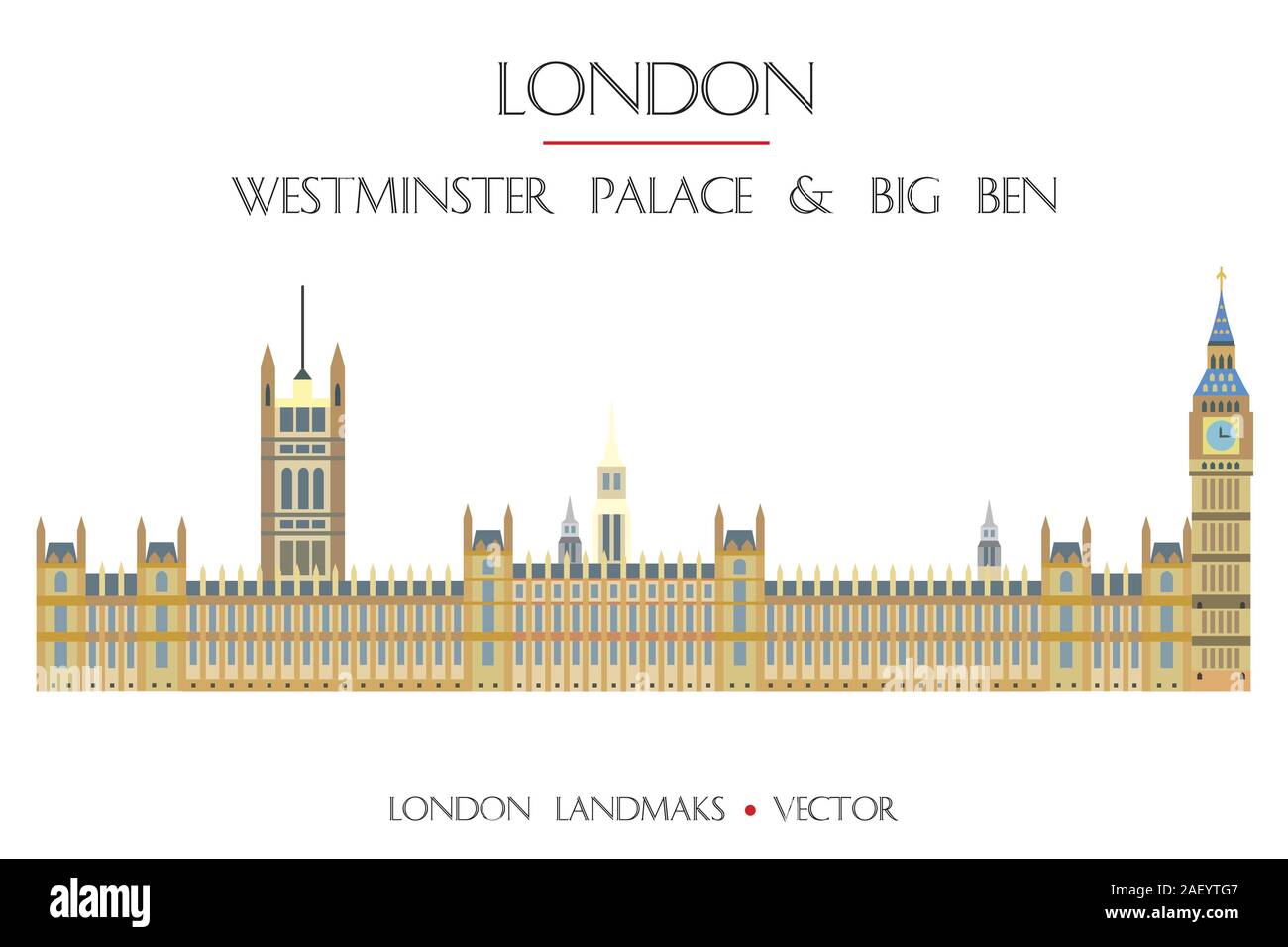Colorful vector Westminster Palace and Big Ben, famous landmark of London, England. Vector flat ...