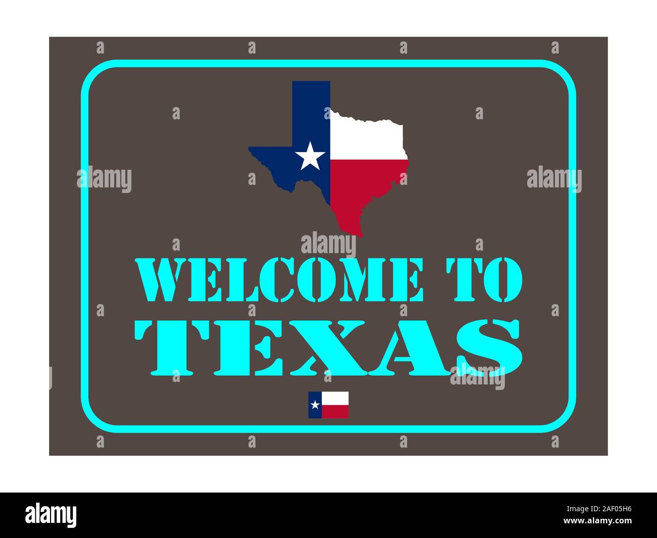 Welcome to Texas sign with flag map Vector illustration Eps 10 Stock ...