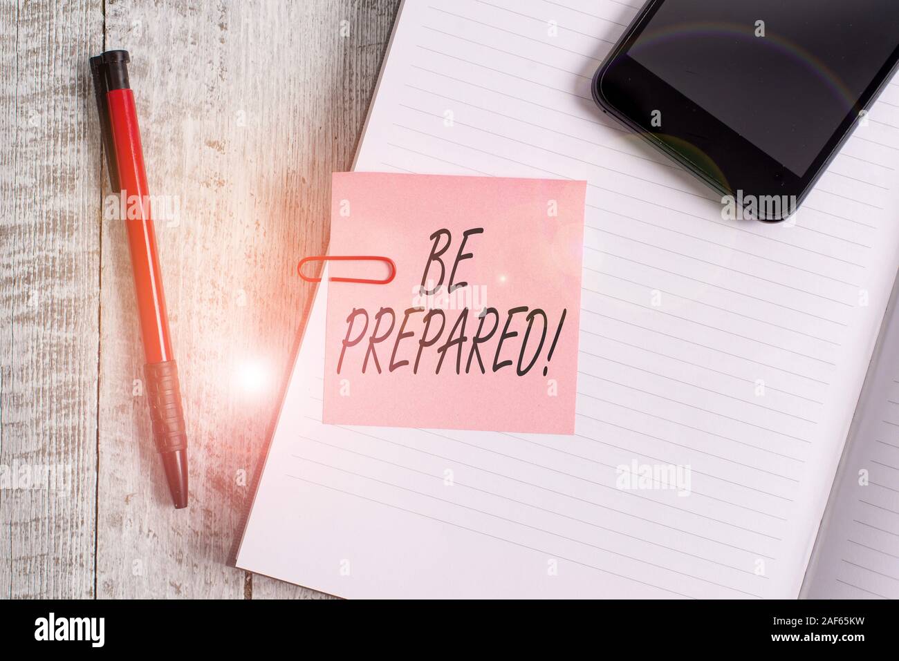 Handwriting text writing Be Prepared. Conceptual photo try be always ...