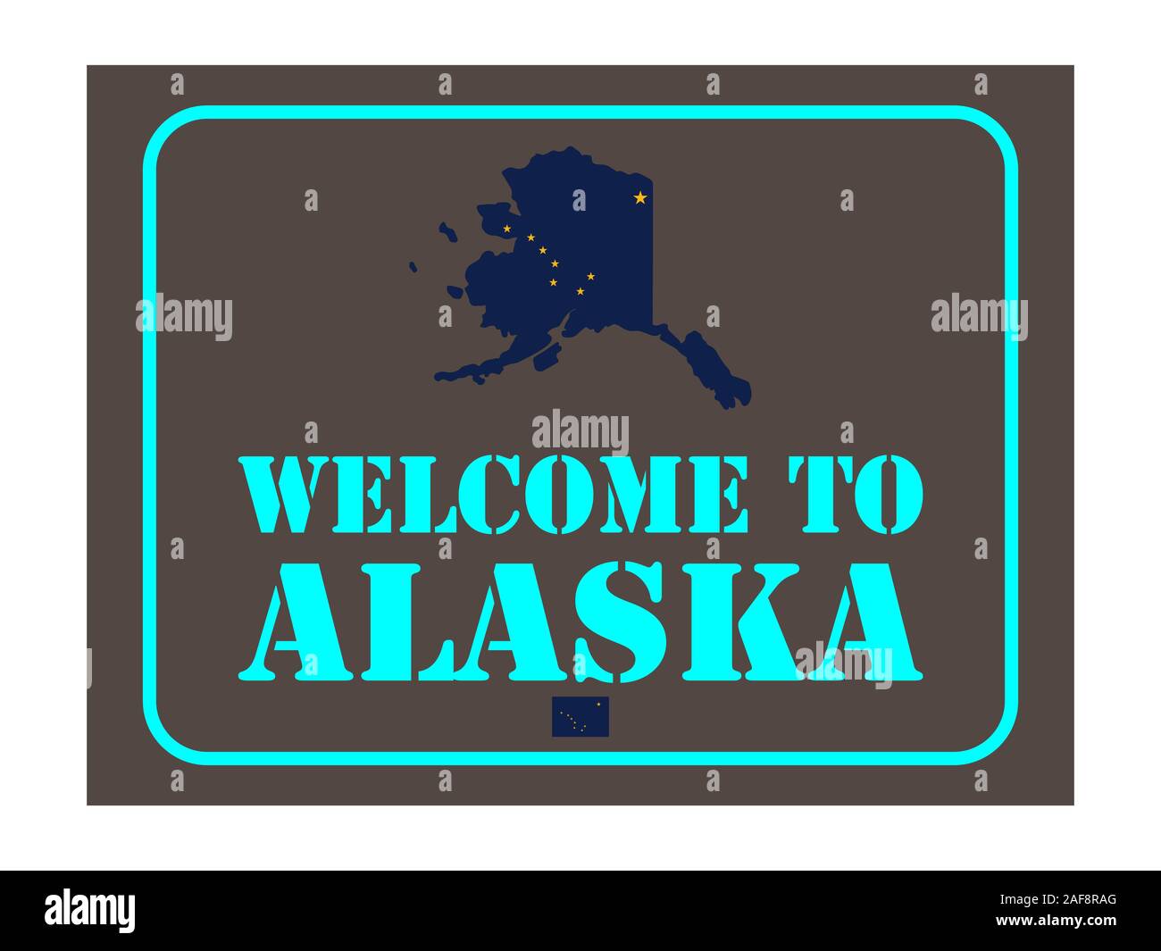 Welcome to Alaska sign with flag map Vector illustration Eps 10 Stock ...