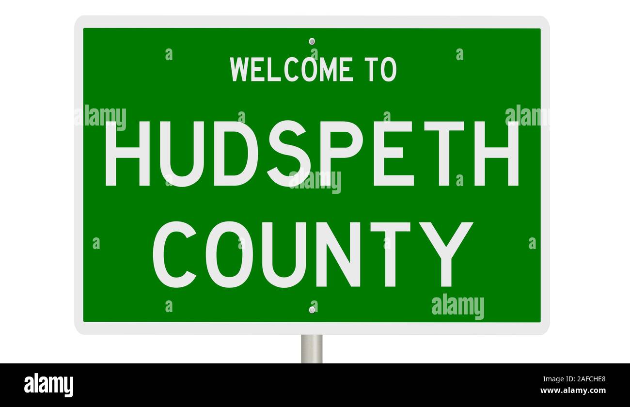Rendering of a green 3d highway sign for Hudspeth County Stock Photo ...