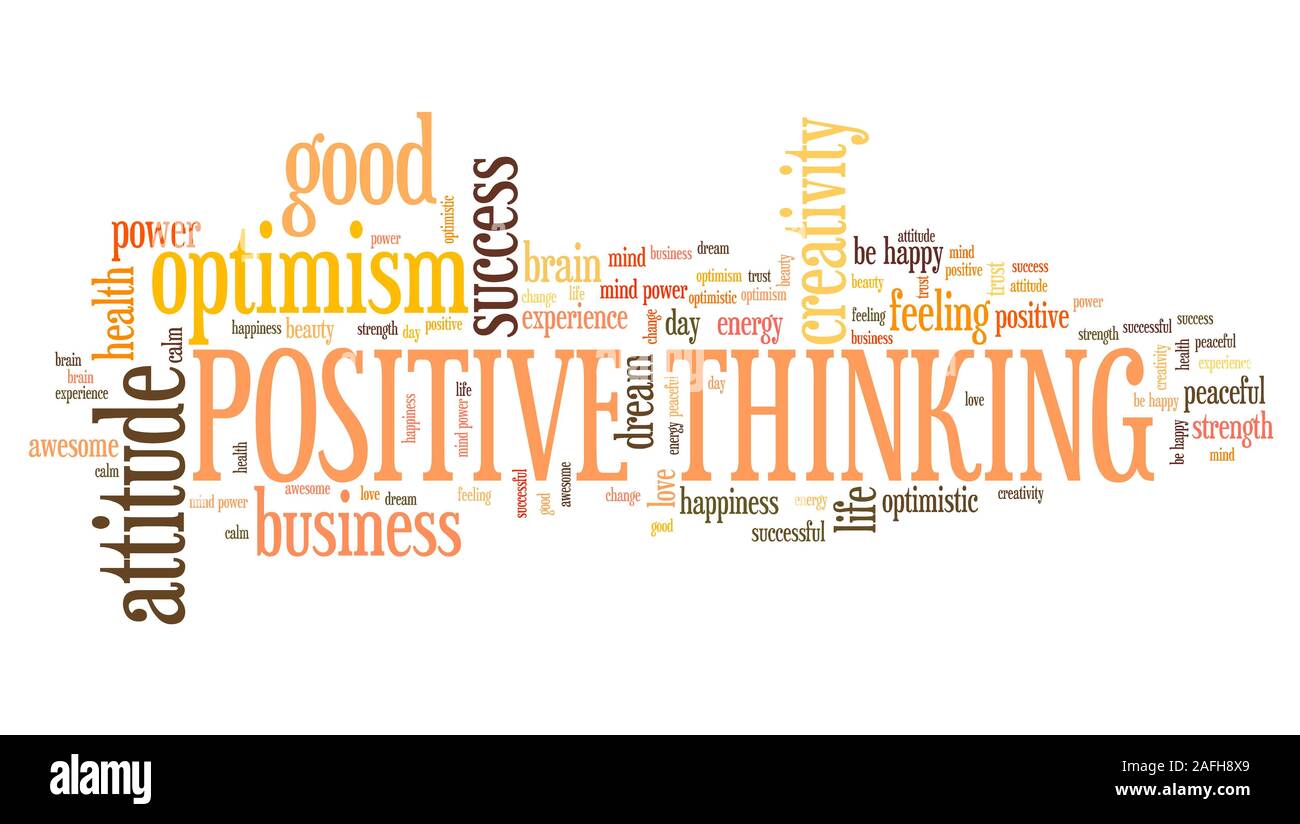 Positive thinking word cloud. Optimistic attitude for life success ...