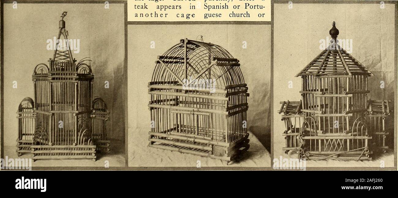 . American homes and gardens. A Philippine bird cage A Mexican bird ...