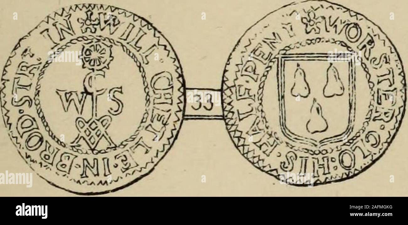. Trade tokens issued in the seventeenth century in England, Wales, and ...