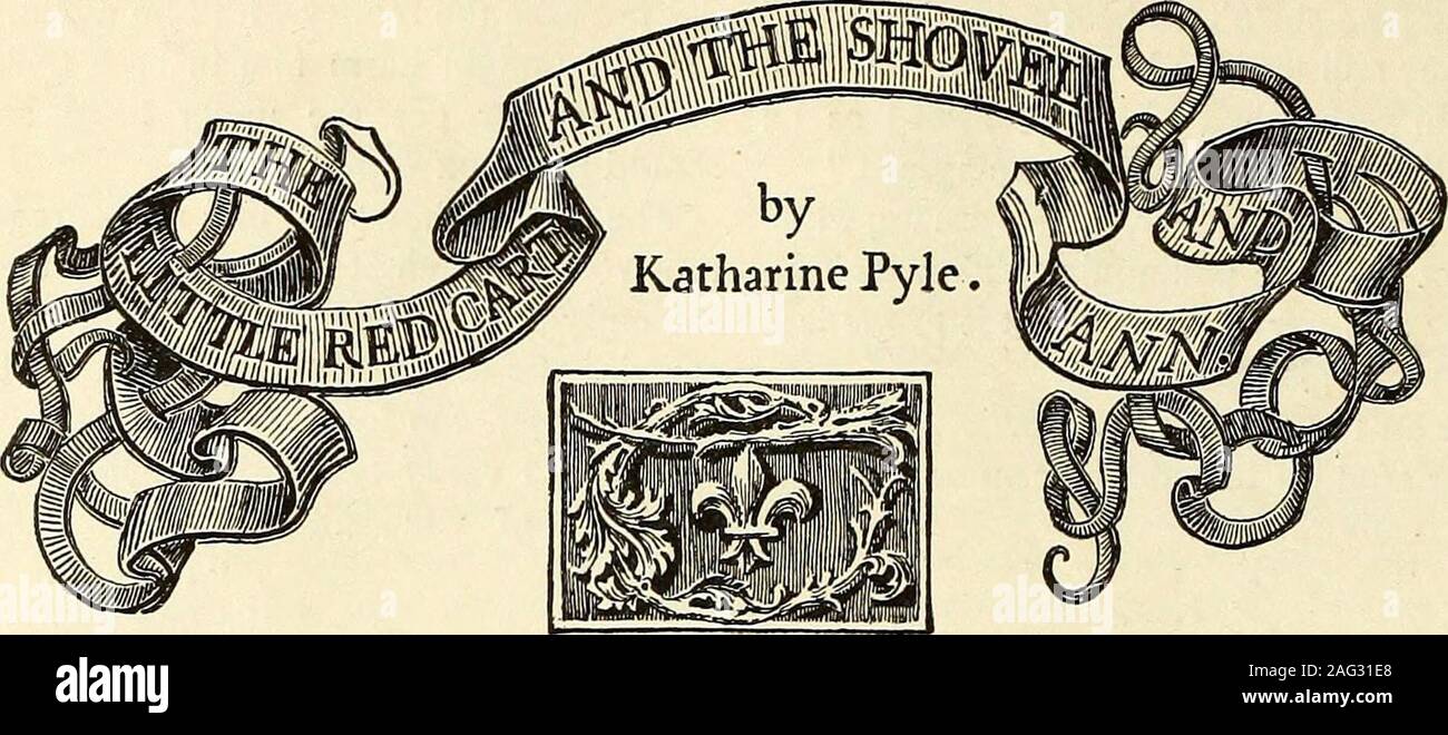 . St. Nicholas [serial]. The little red cart and the shovel and AnnAre ...