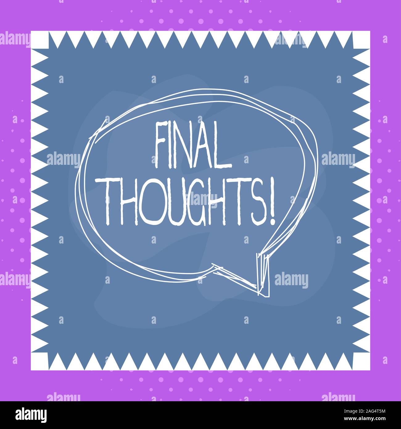 Conceptual hand writing showing Final Thoughts. Concept meaning should ...