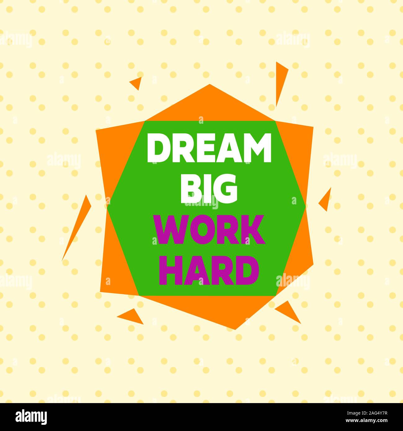 Writing note showing Dream Big Work Hard. Business concept for Believe ...