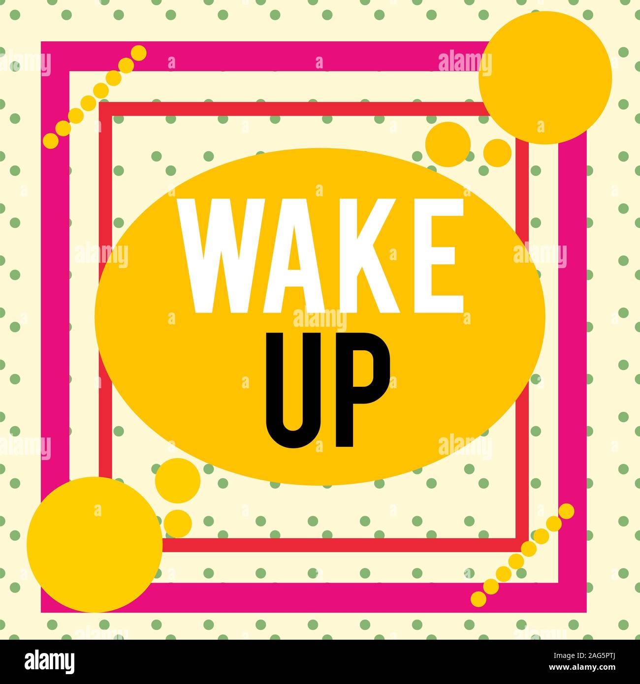 Writing note showing Wake Up. Business concept for an instance of a ...