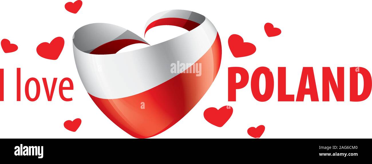 The national flag of the Poland and the inscription I love Poland ...