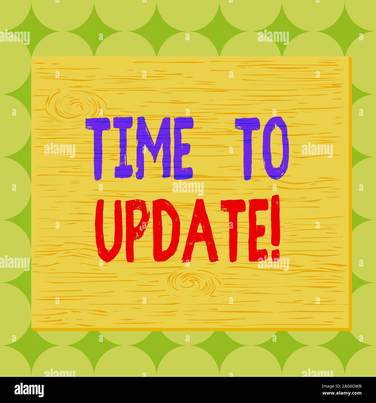 Conceptual hand writing showing Time To Update. Concept meaning this is ...