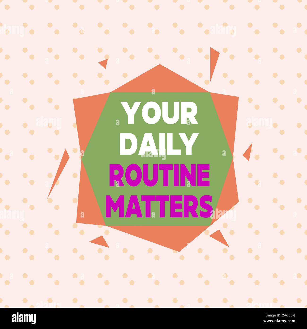 Writing note showing Your Daily Routine Matters. Business concept for ...