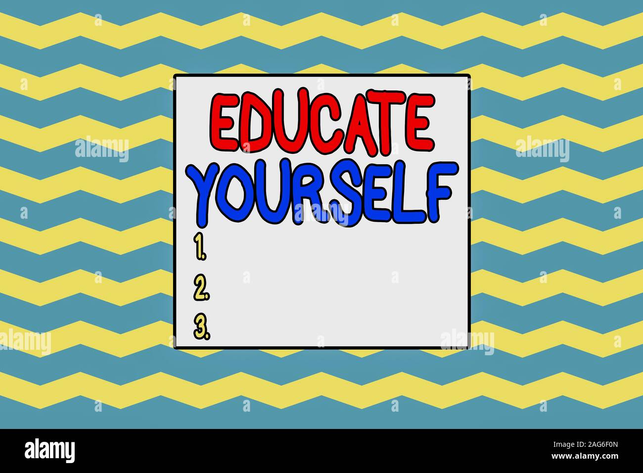 Handwriting text writing Educate Yourself. Conceptual photo To train or ...