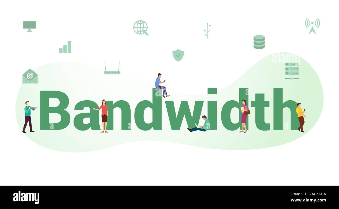 bandwidth internet speed connection concept with big word or text and ...