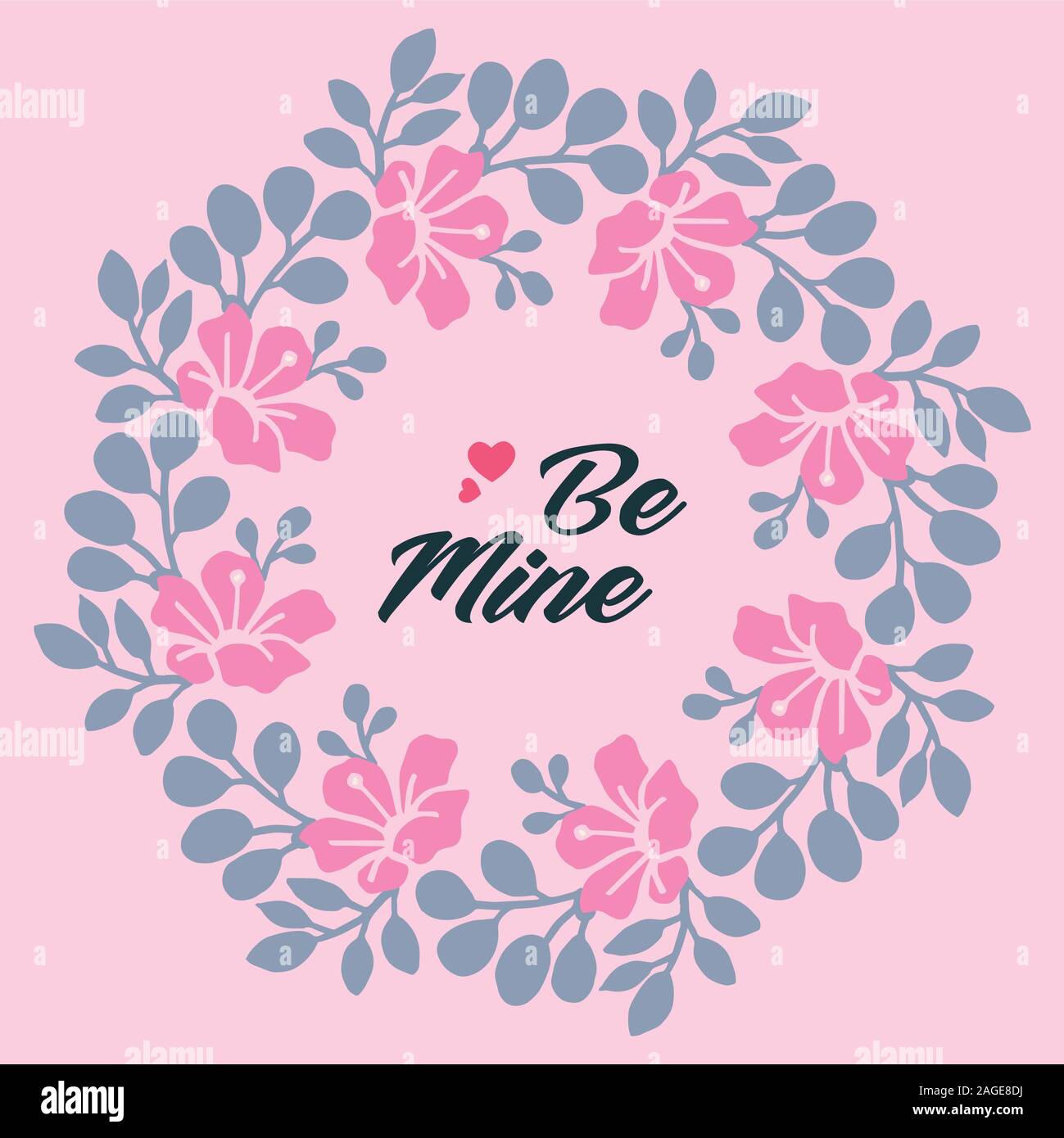 Elegant card, romance floral frame for greeting be mine card. Vector ...