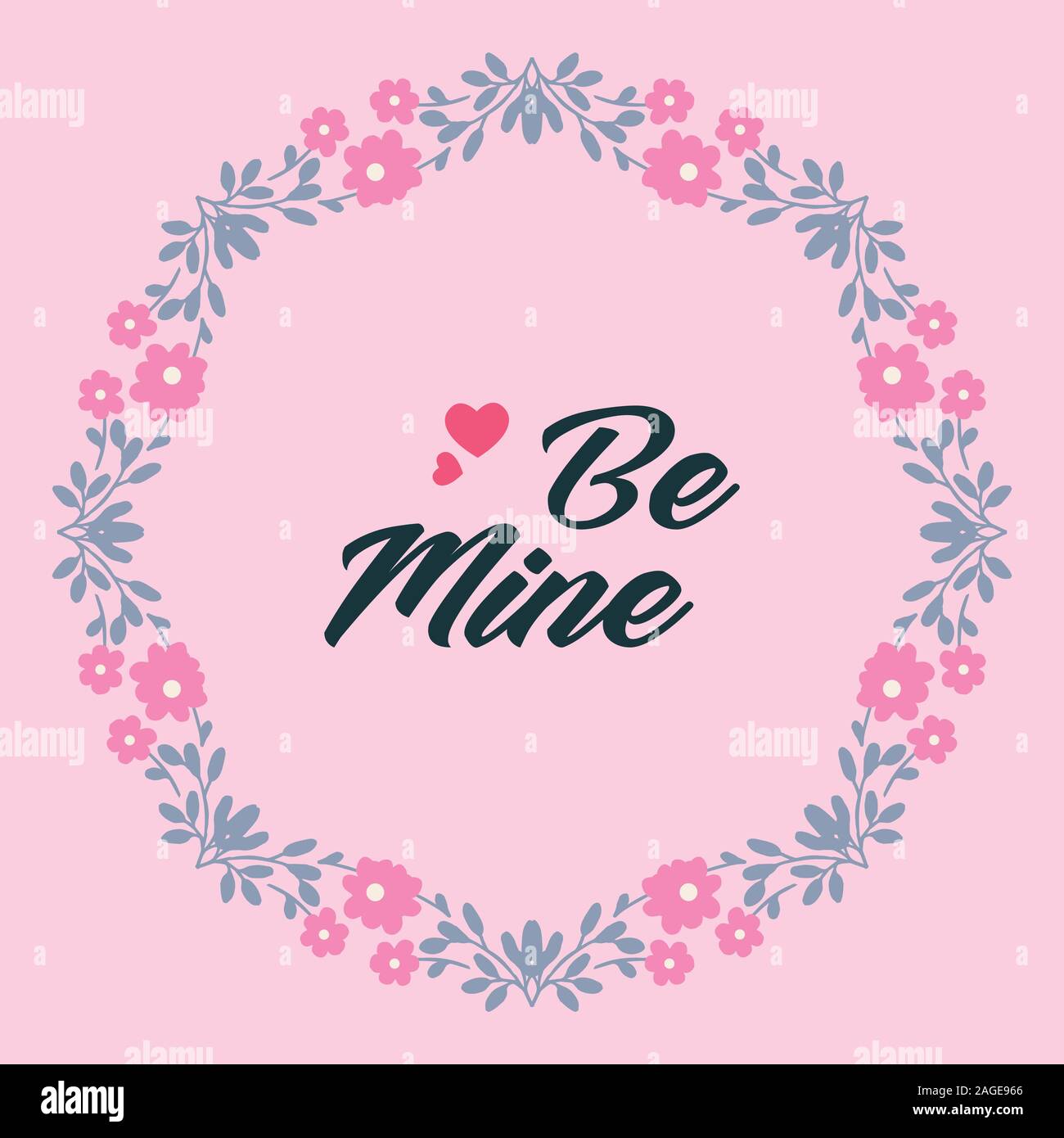 Greeting card template be mine with elegant floral frame. Vector Stock ...