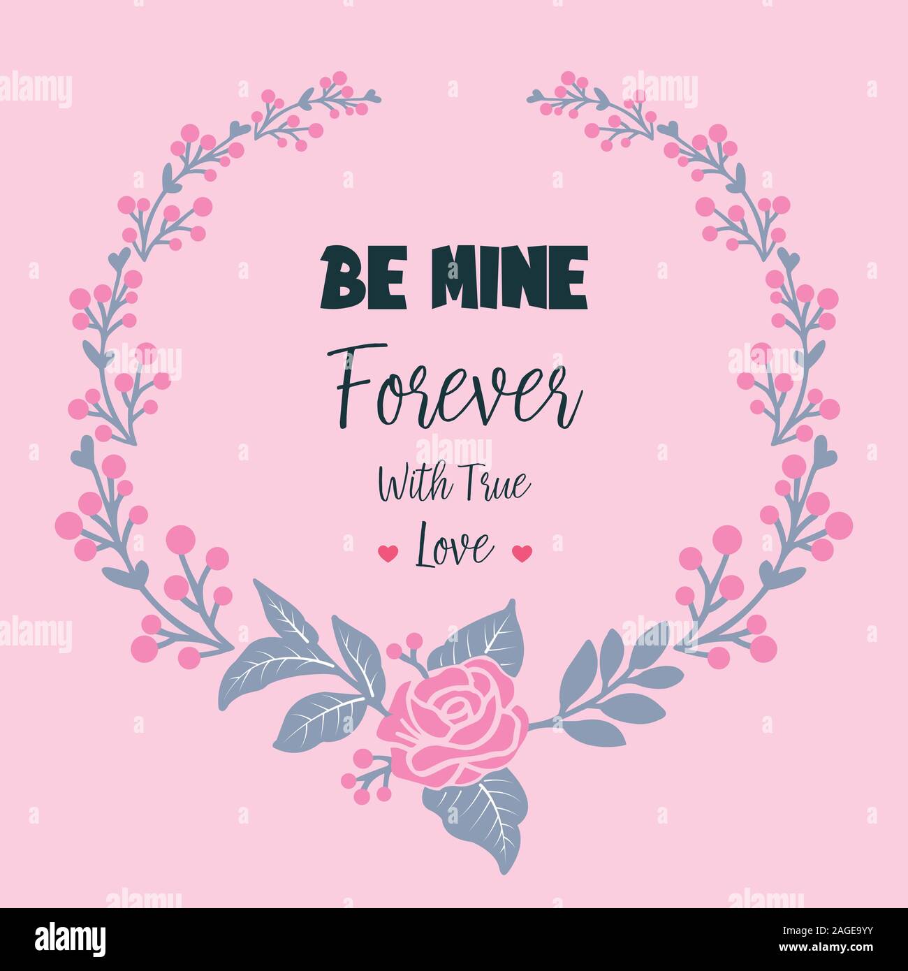 Card wallpaper of be mine with floral frame of elegant. Vector Stock ...