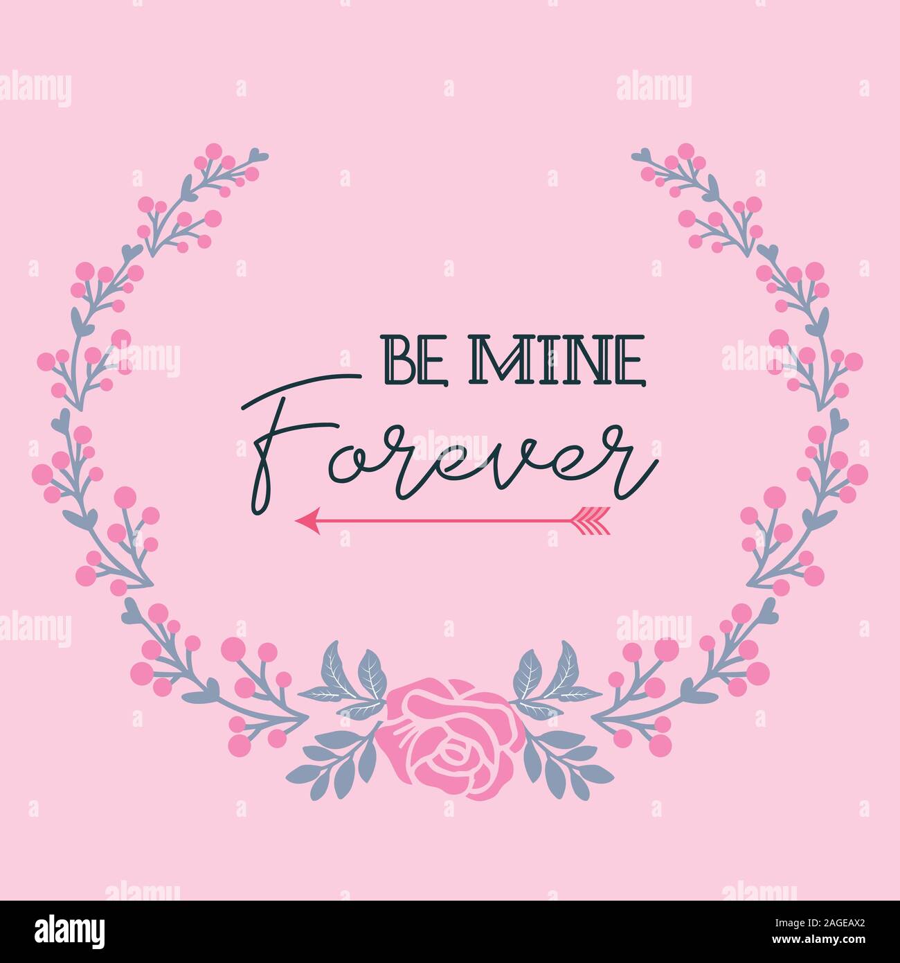 Card design be mine with floral and leaf frame, isolated on pink ...