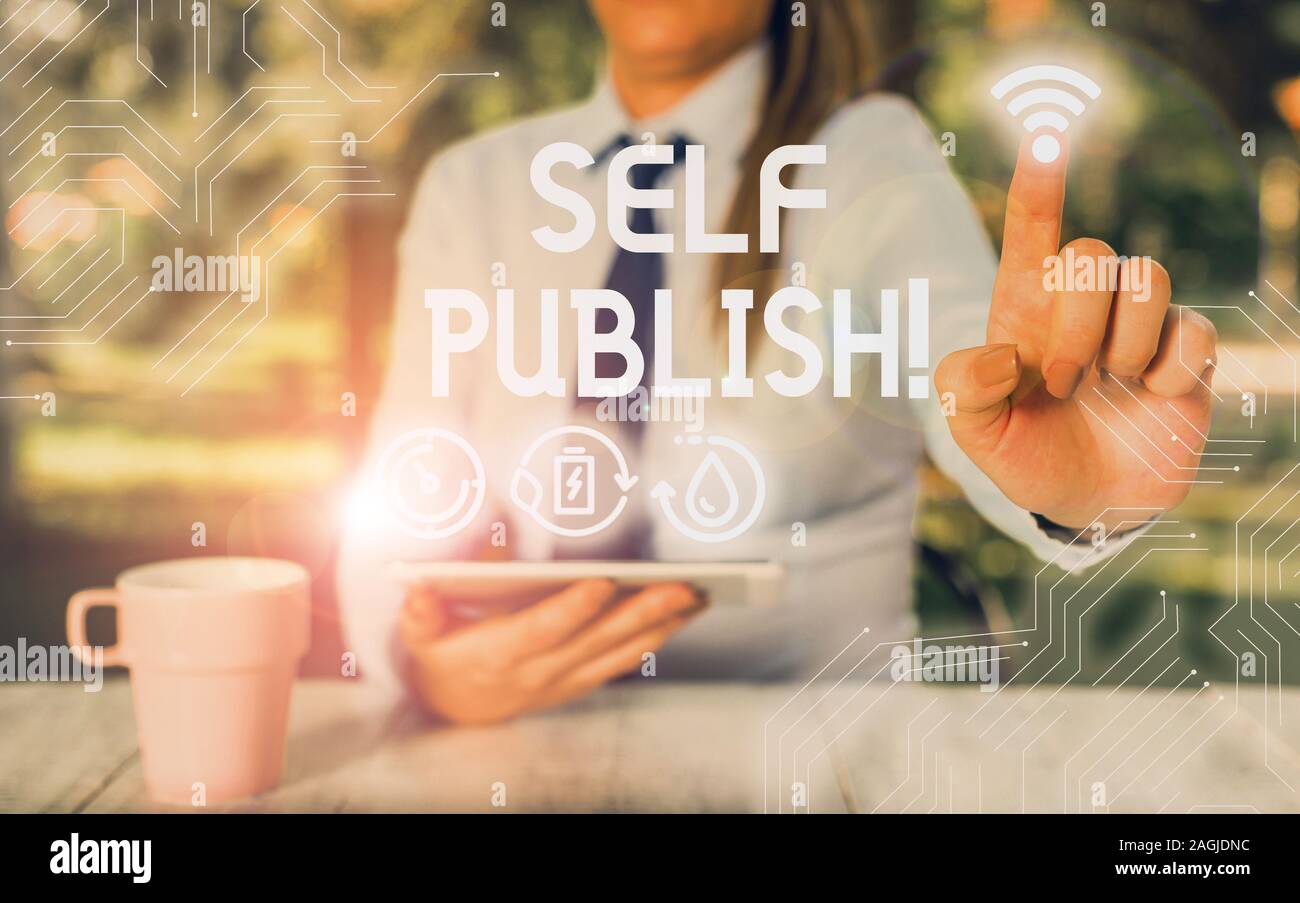 Conceptual hand writing showing Self Publish. Concept meaning writer ...