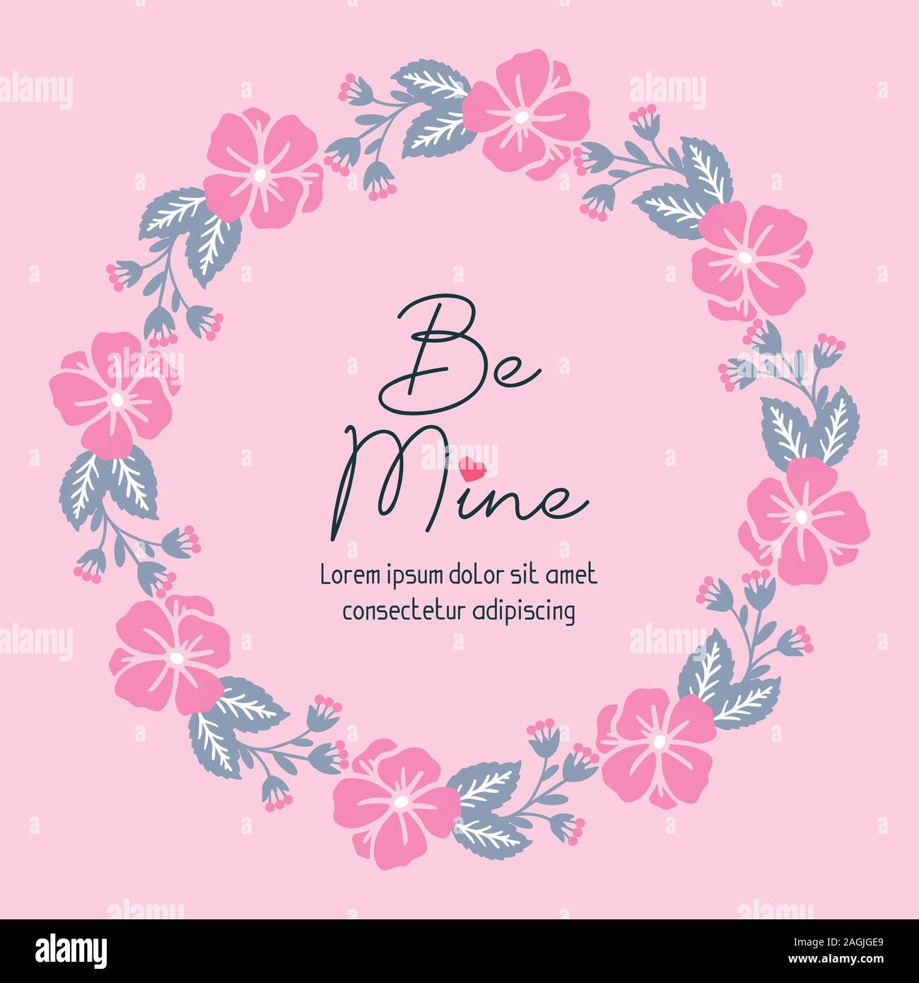 Elegant pink floral frame with card lettering be mine. Vector Stock ...