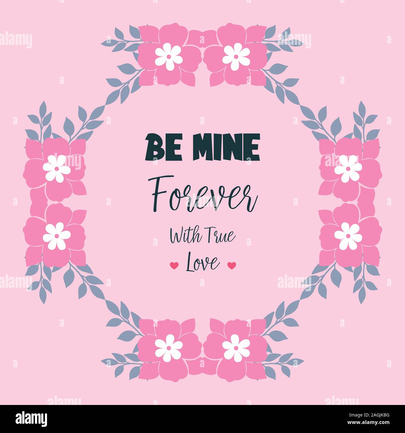 Elegant text be mine, romantic, with pink wreath frame. Vector Stock ...