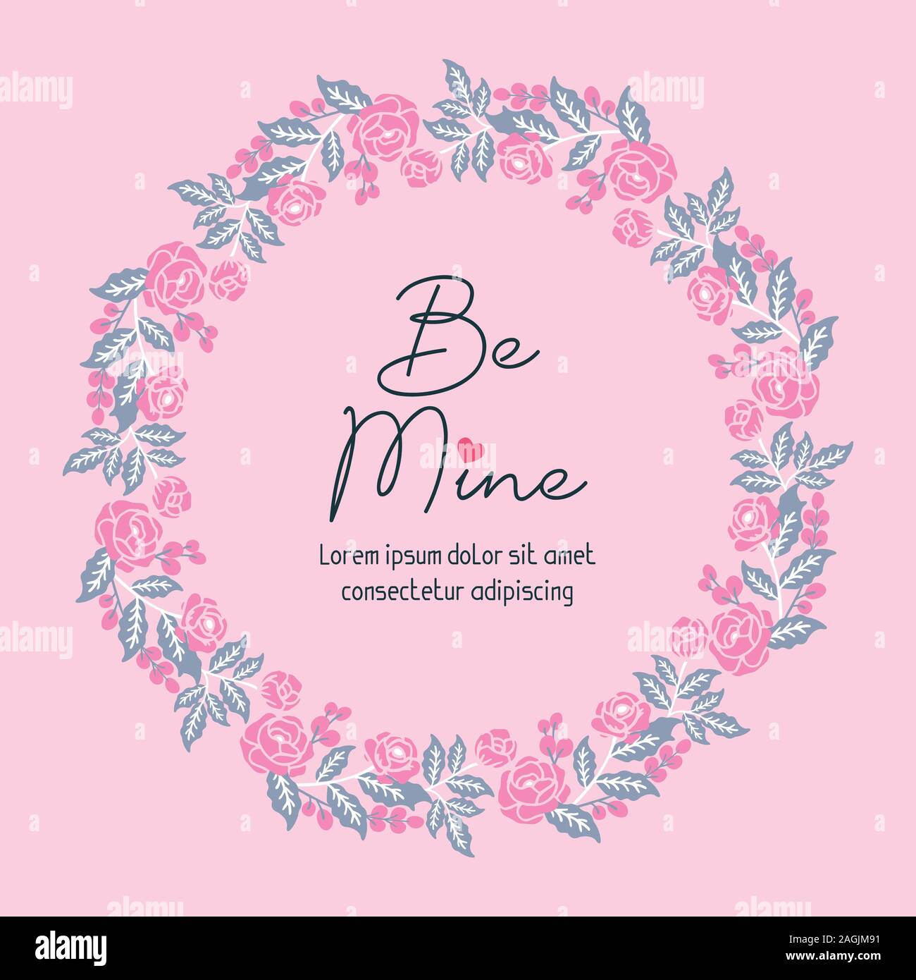 Sweet pink backdrop, with floral frame, for card concept be mine ...
