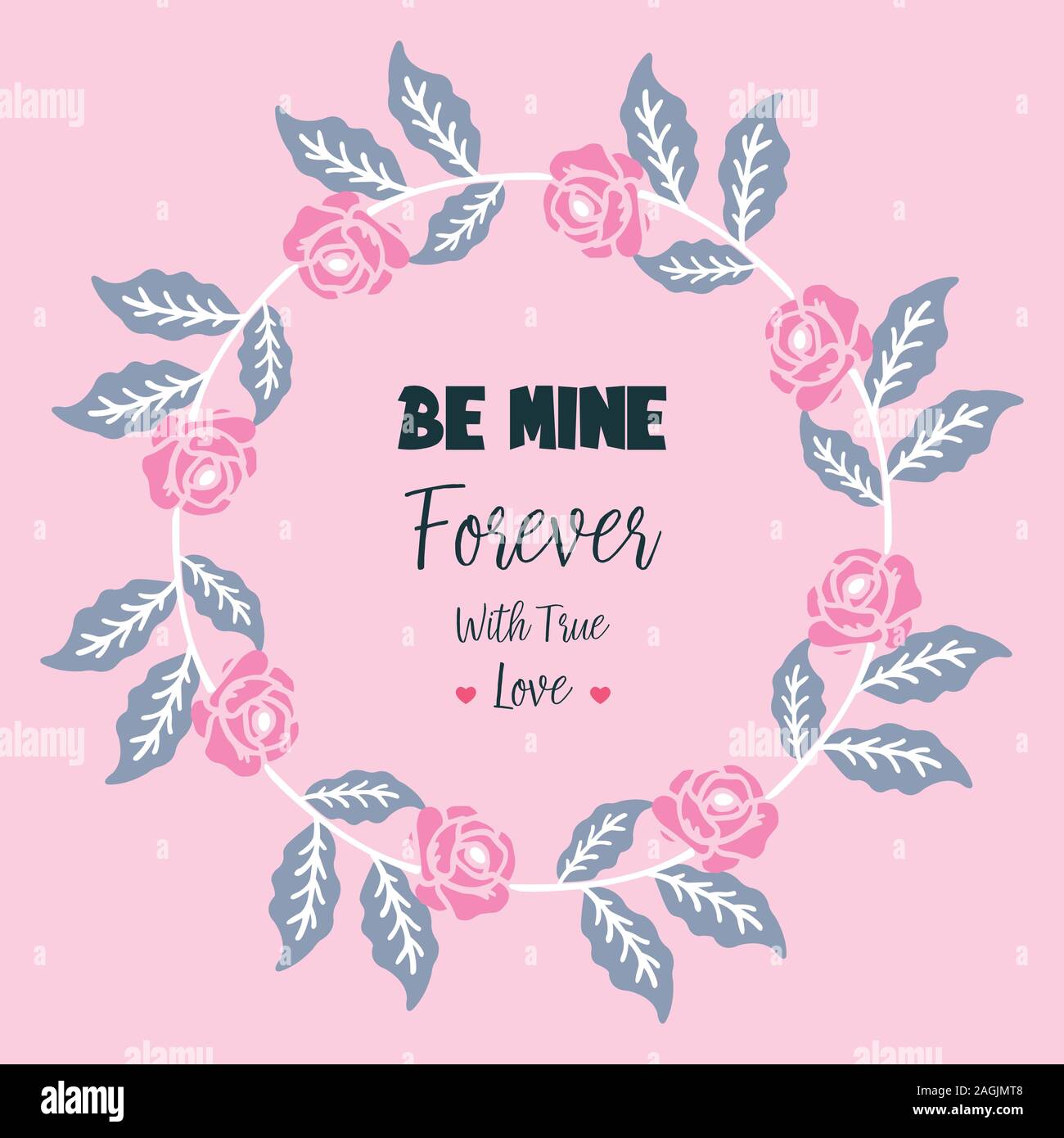 Text be mine, romantic, with leaf floral frame beautiful. Vector Stock ...