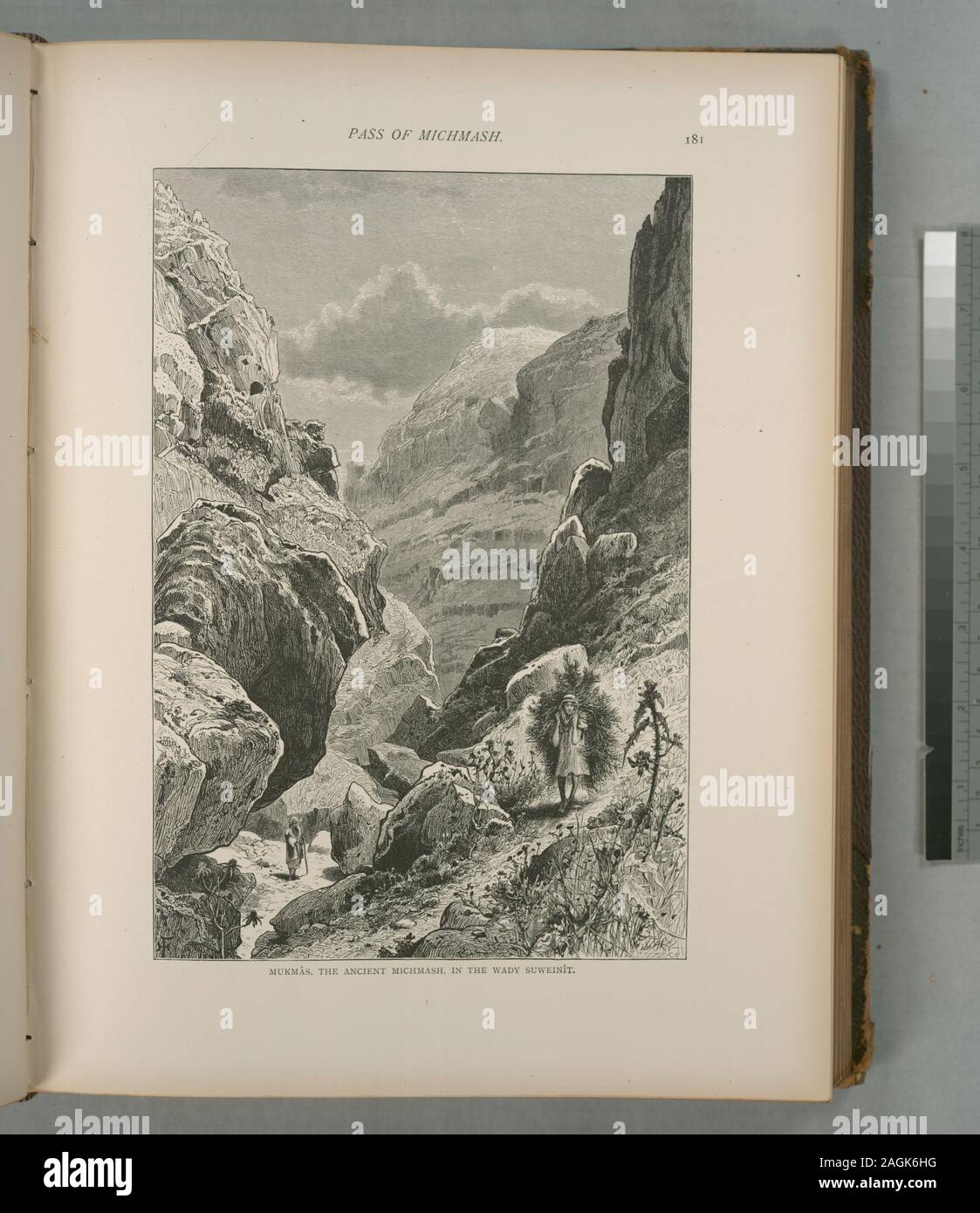 Colonel Wilson, ed.; Mukmâs, the ancient Michmash, in the Wady Suweinît ...