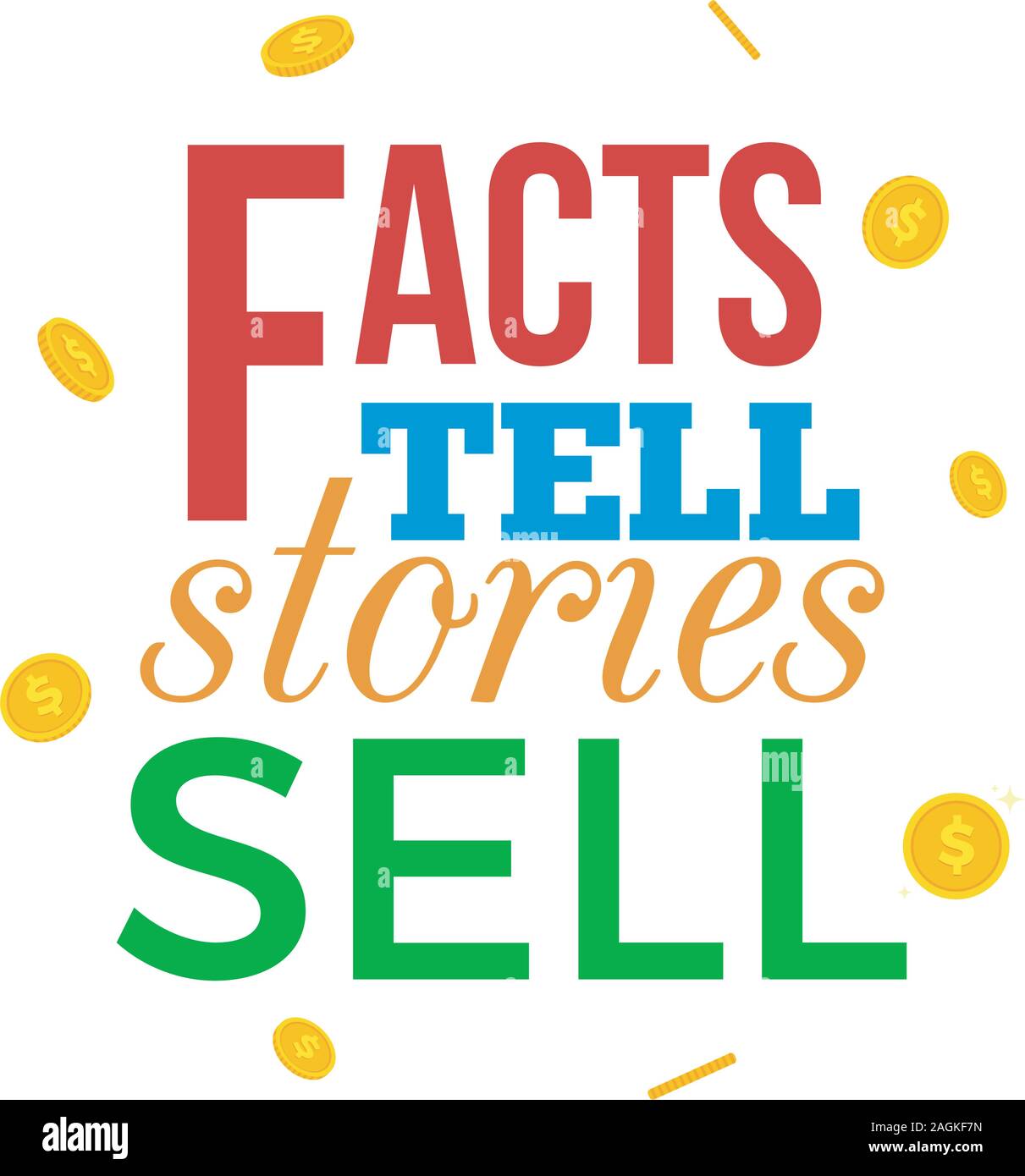 facts tell, stories tell Poster. Vector Illustration Poster Stock ...