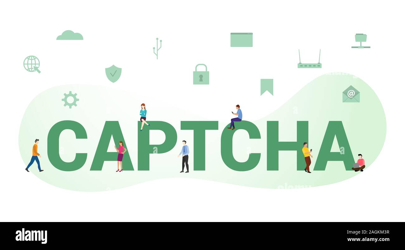 captcha security login concept with big word or text and team people ...