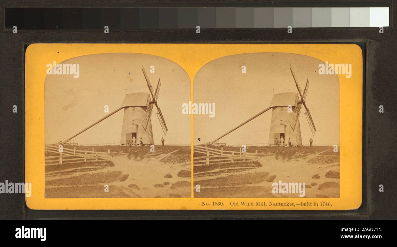 Old wind mill, Nantucket, built in 1746 Old wind mill, Nantucket, built ...