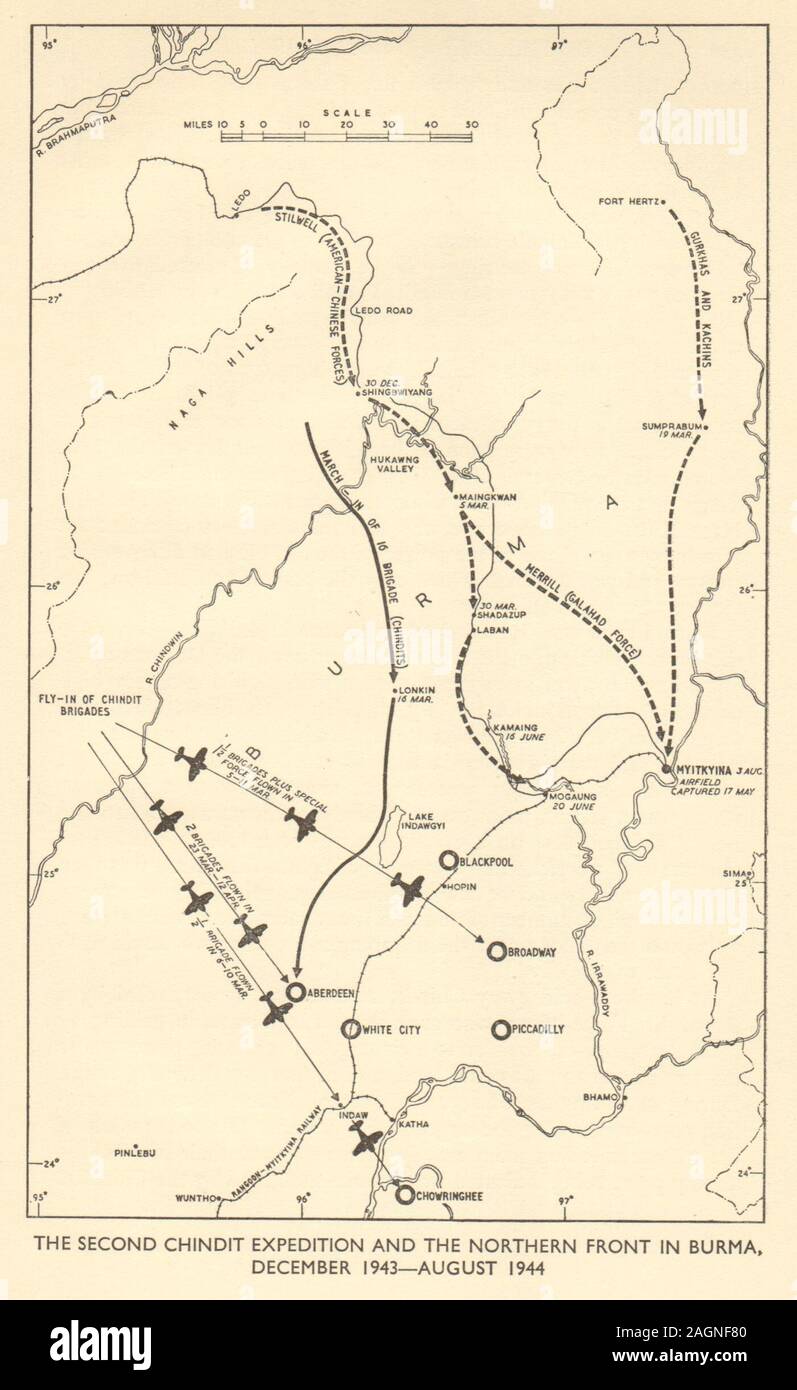 2nd Chindit Expedition Burma north front Dec 1943-Aug 1944 World War 2 ...